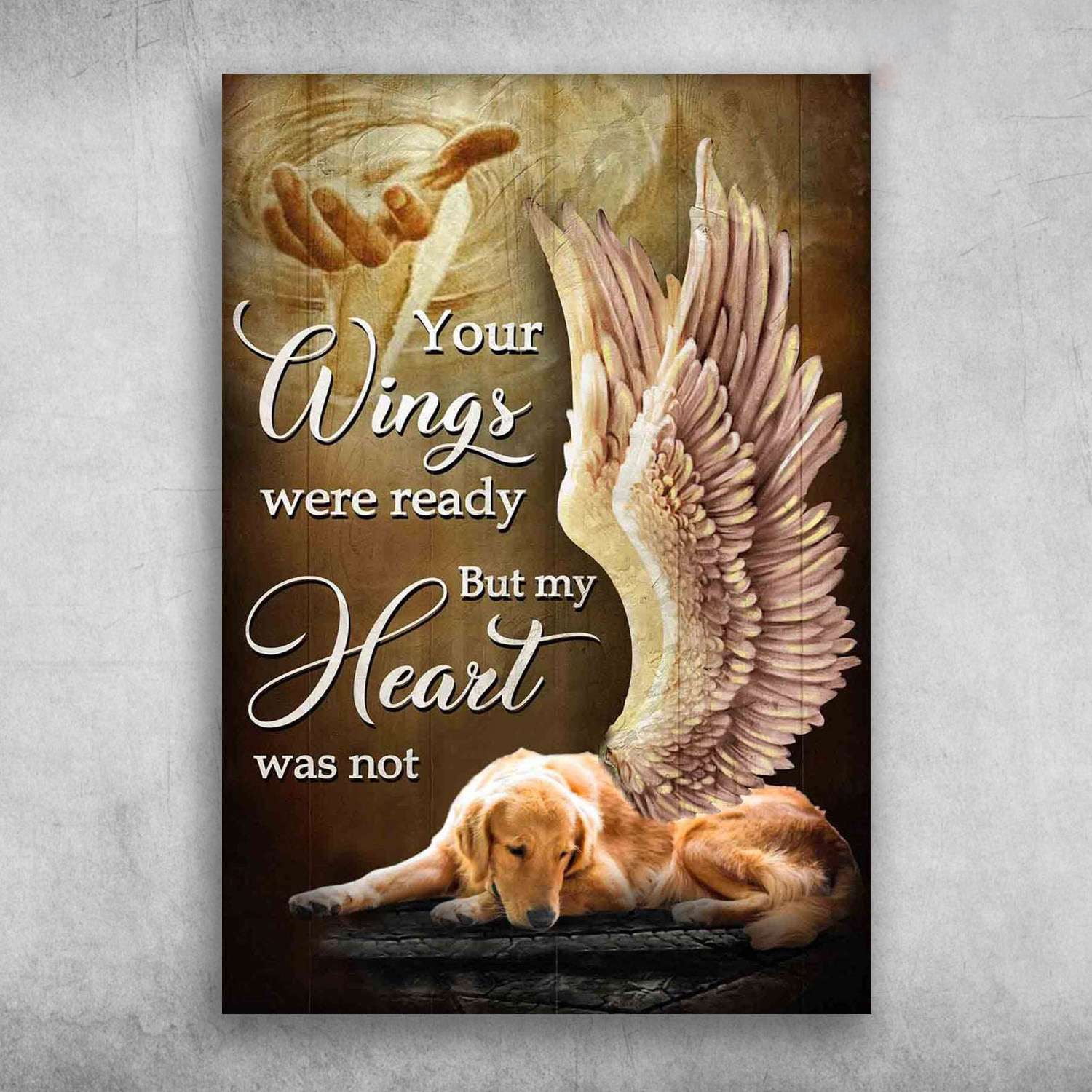 Golden Retriever Angel - Your Wings Were Ready, But My Heart Was Not ...