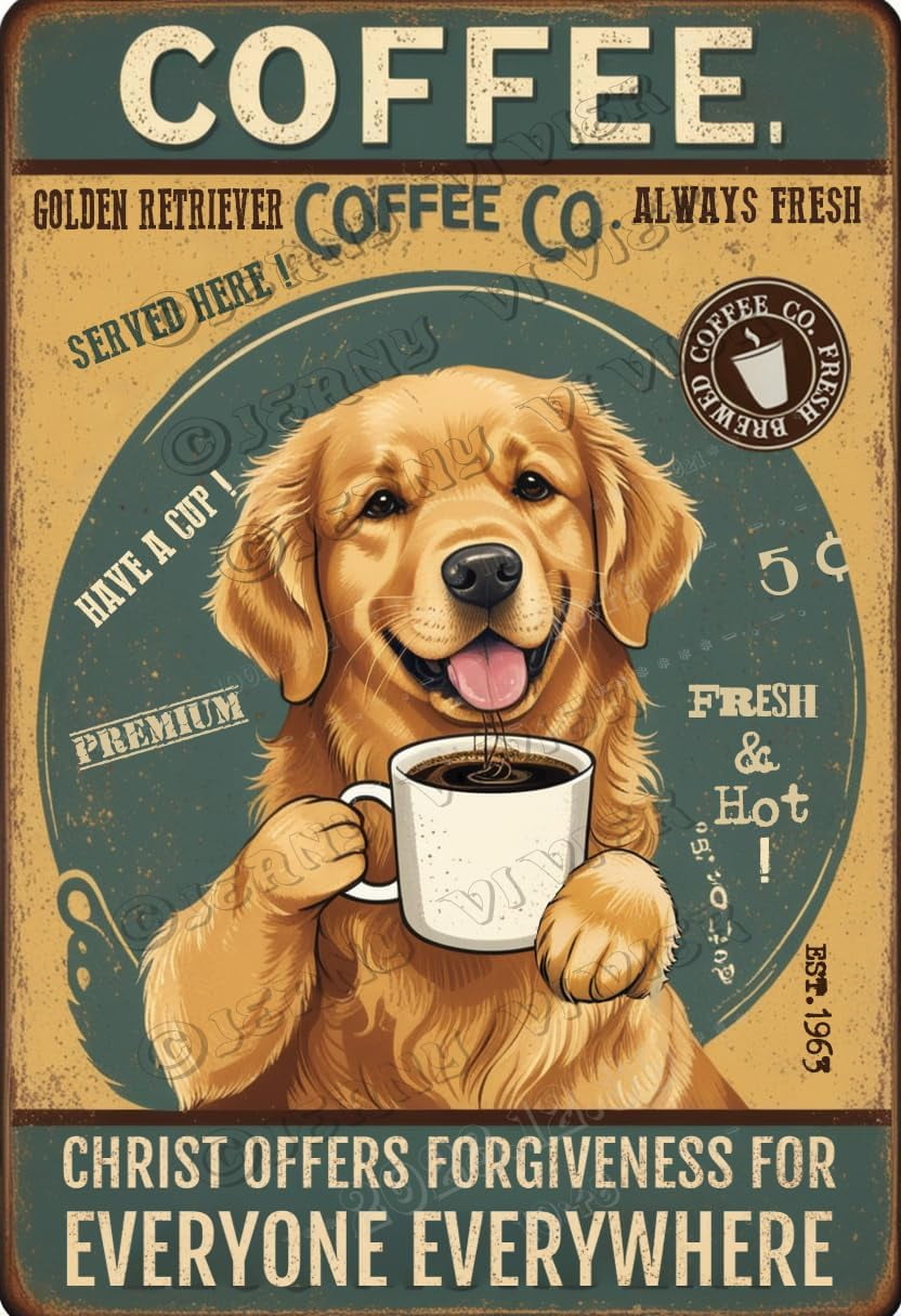 Golden Retriever Decor Coffee Christ Offers Forgiveness for Everyone ...