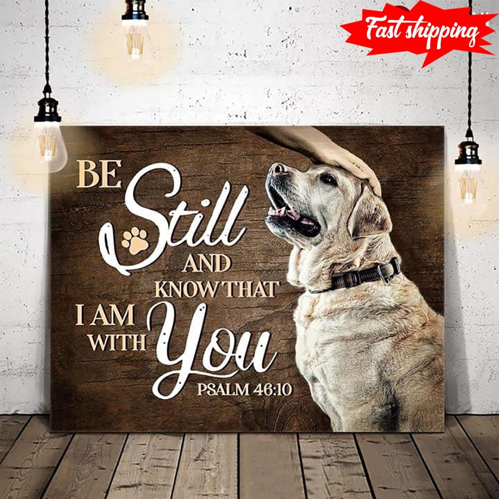 Golden Retriever & Dog Paw Be Still And Know That I Am With You Psalm ...