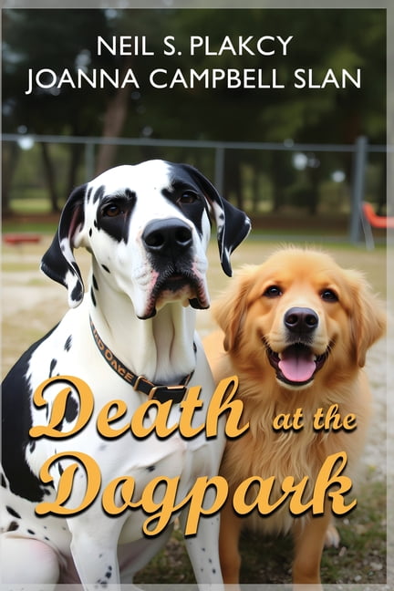 Golden Retriever Mysteries Death at the Dog Park: Dog of Punishment ...