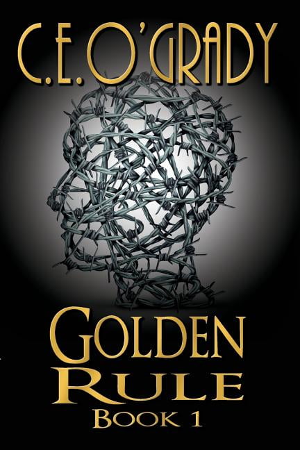 Golden Rule: Golden Rule: Book 1 (Paperback) - Walmart.com