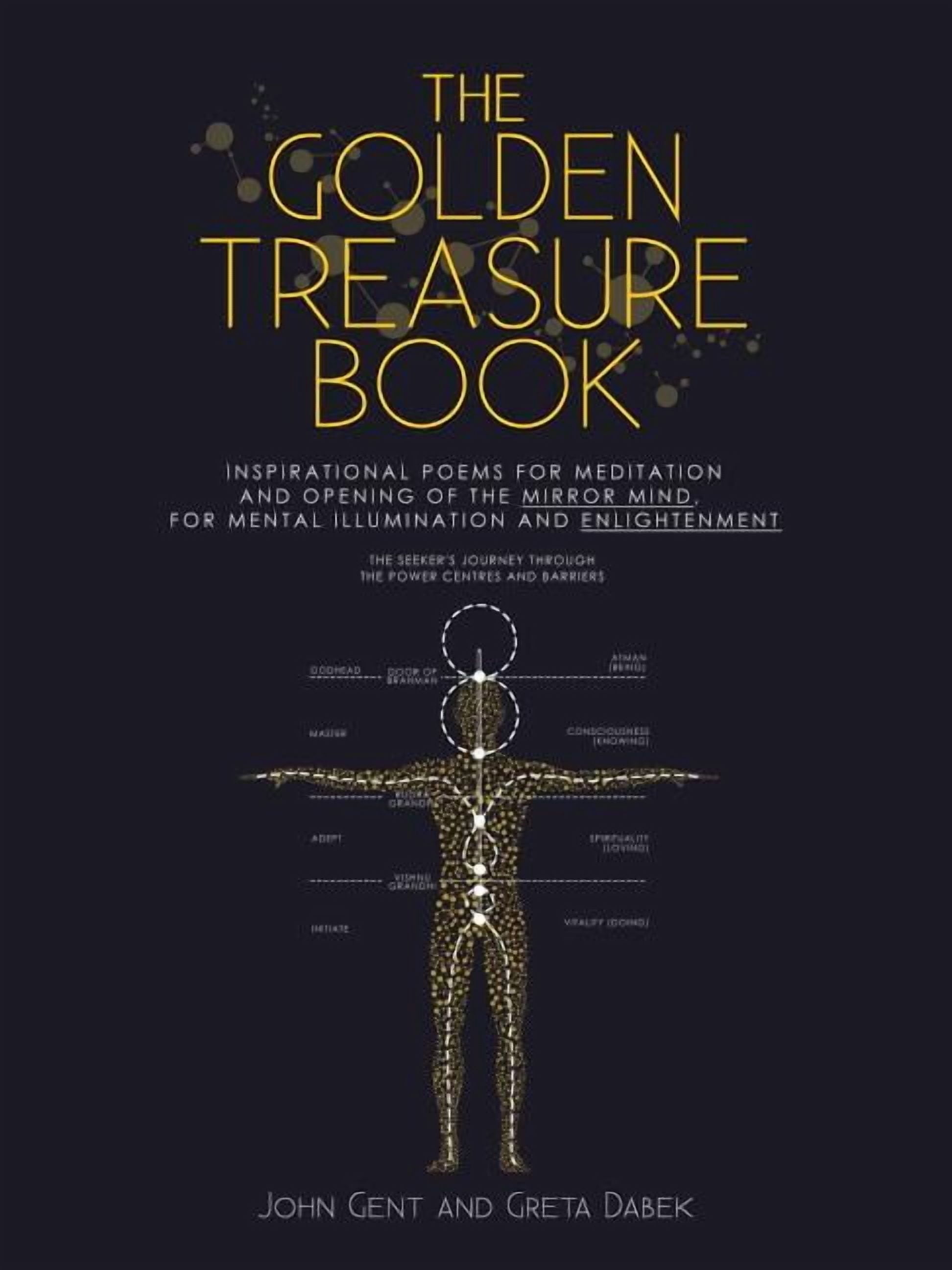 The Golden Treasure Book: Inspirational Poems for Meditation and ...