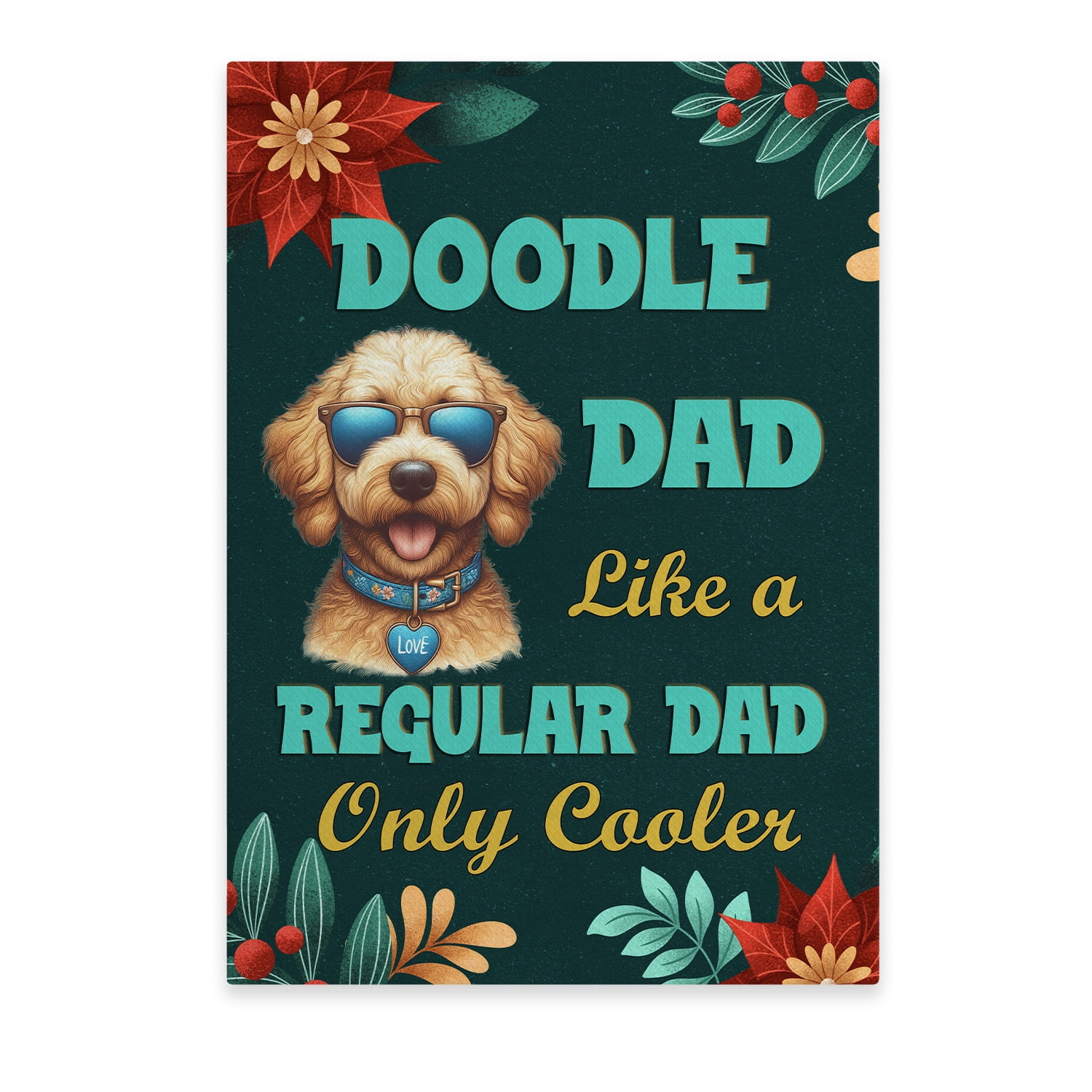 Goldendoodle Dad Like a Regular Dad Only Cooler Happy Father's Day ...