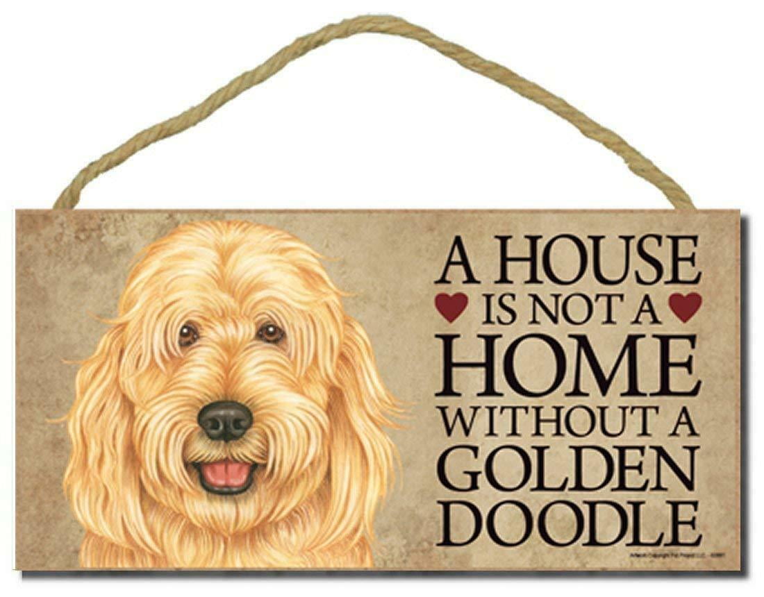 Goldendoodle a House is Not a Home Without a Goldendoodle 5 x 10 Wooden ...