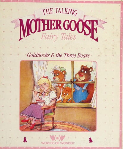 Pre-Owned Goldilocks & the Three Bears (Talking Mother Goose Fairy ...