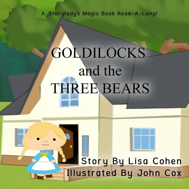 Goldilocks and the Three Bears: A Storylady Read-A-Long Book - Walmart.com