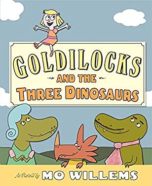 Pre-Owned Goldilocks and the Three Dinosaurs (Hardcover) 0062104187 ...