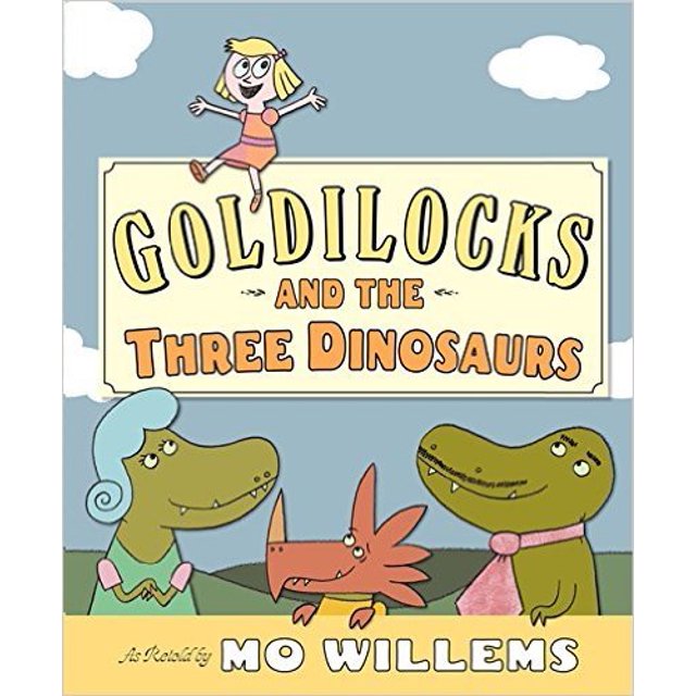 Pre-Owned Goldilocks and the Three Dinosaurs Paperback Mo Willems ...