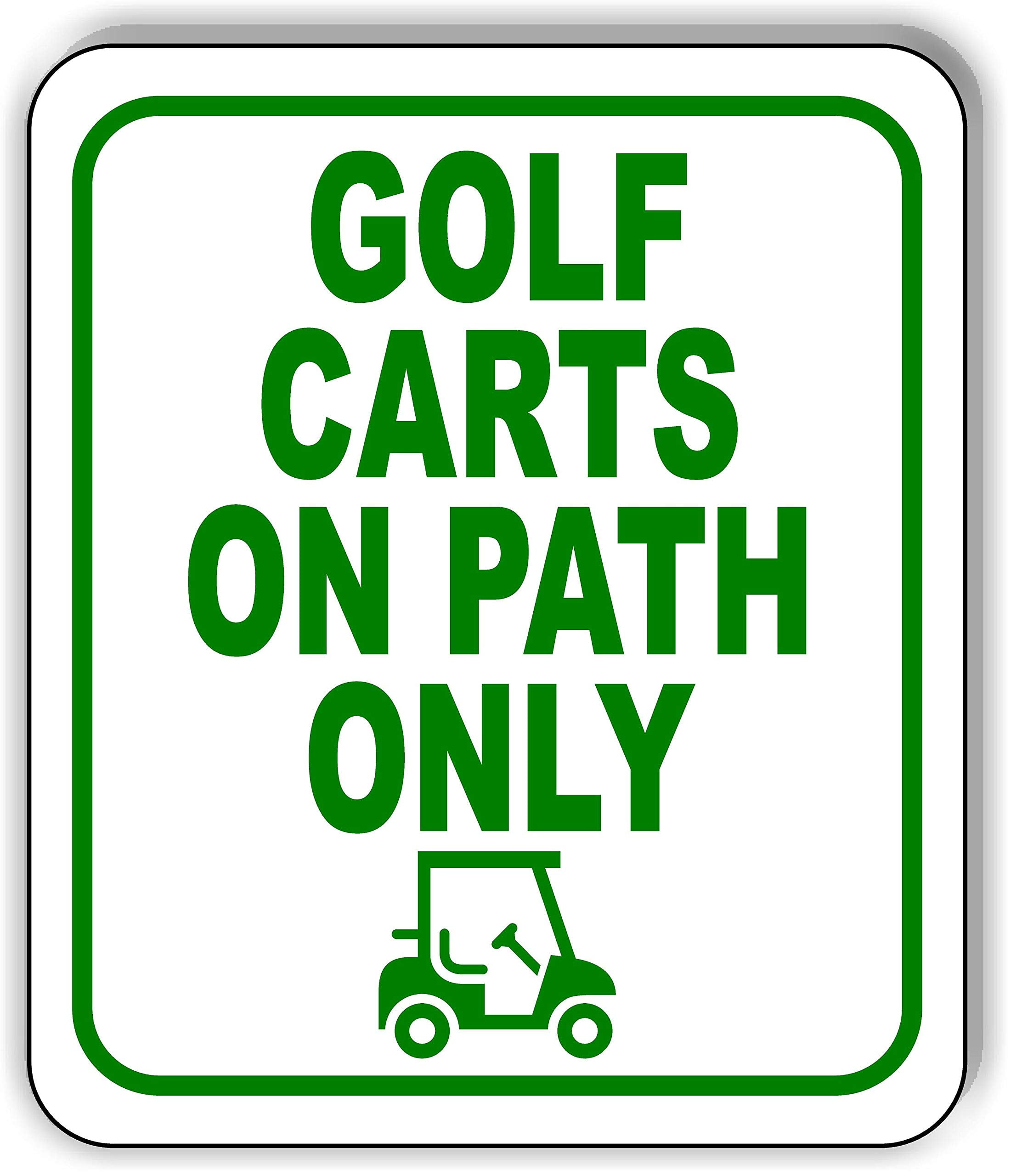 Golf CARTS ON Path ONLY Green Aluminum Composite Sign - Walmart.com