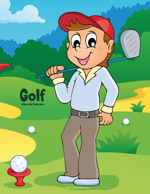 Golf Golf Libro da Colorare 1, Book 1, (Paperback) - Walmart.com