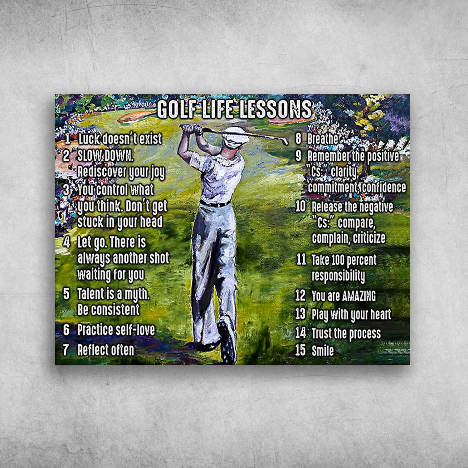 Golf Man, Golf Poster - Golf Life Lessons, Luck Doesn't Exist, Slow ...