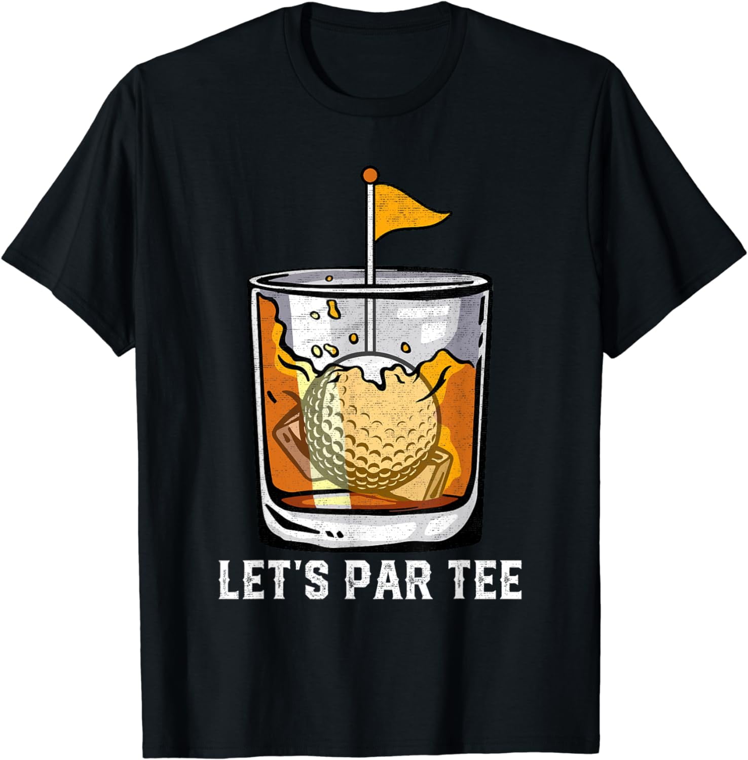 Golf Player Funny Golfing Let's Par Bourbon Golf Drinking T-Shirt ...