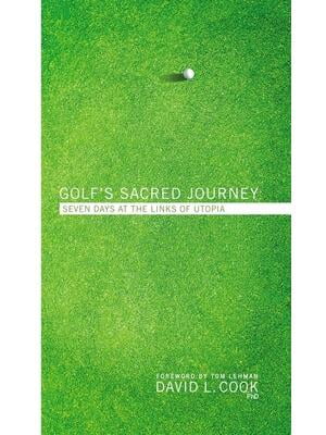 Golf's Sacred Journey : Seven Days at the Links of Utopia - Walmart.com