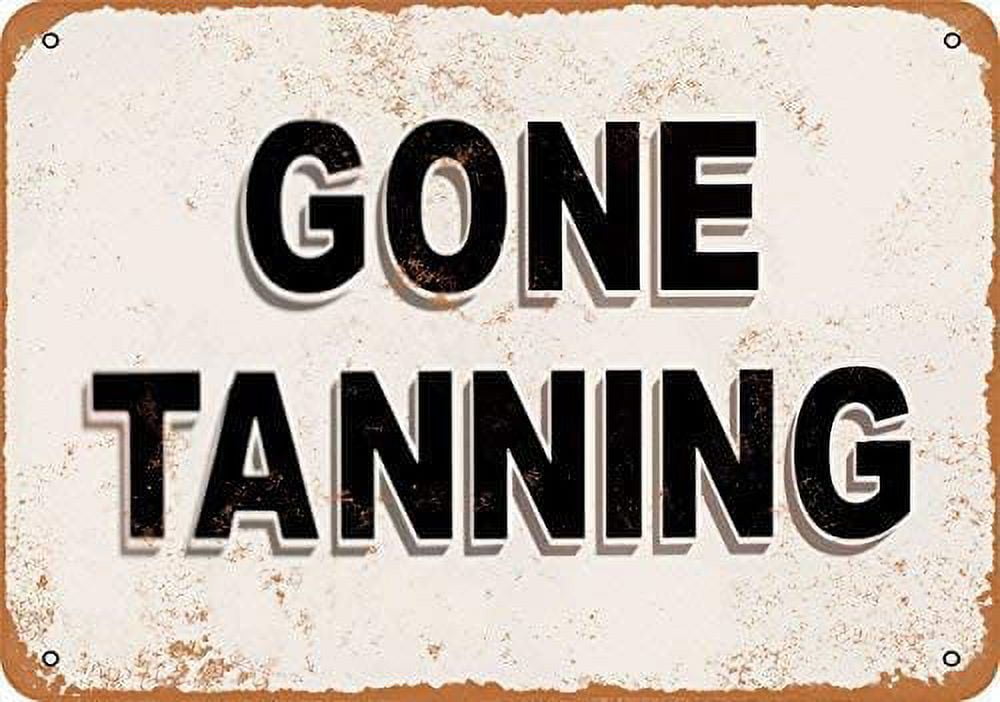 Gone Tanning Wall Plaque Sign - Walmart.com