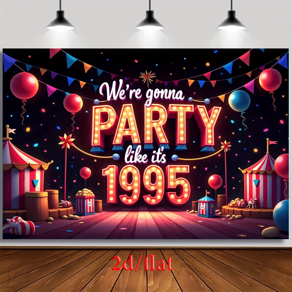 We're Gonna Party Like It's 1995 Birthday Backdrop Cheer to 30 Years ...