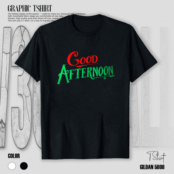 Good Afternoon Funny Holiday Movie Quote Red And Green Festive Unisex T ...