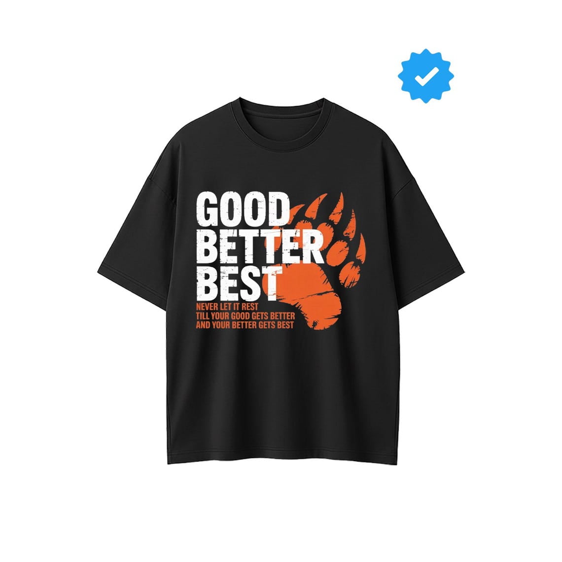 Good Better Best Never Let It Rest Motivation Bear Shirt - Vintage Good ...