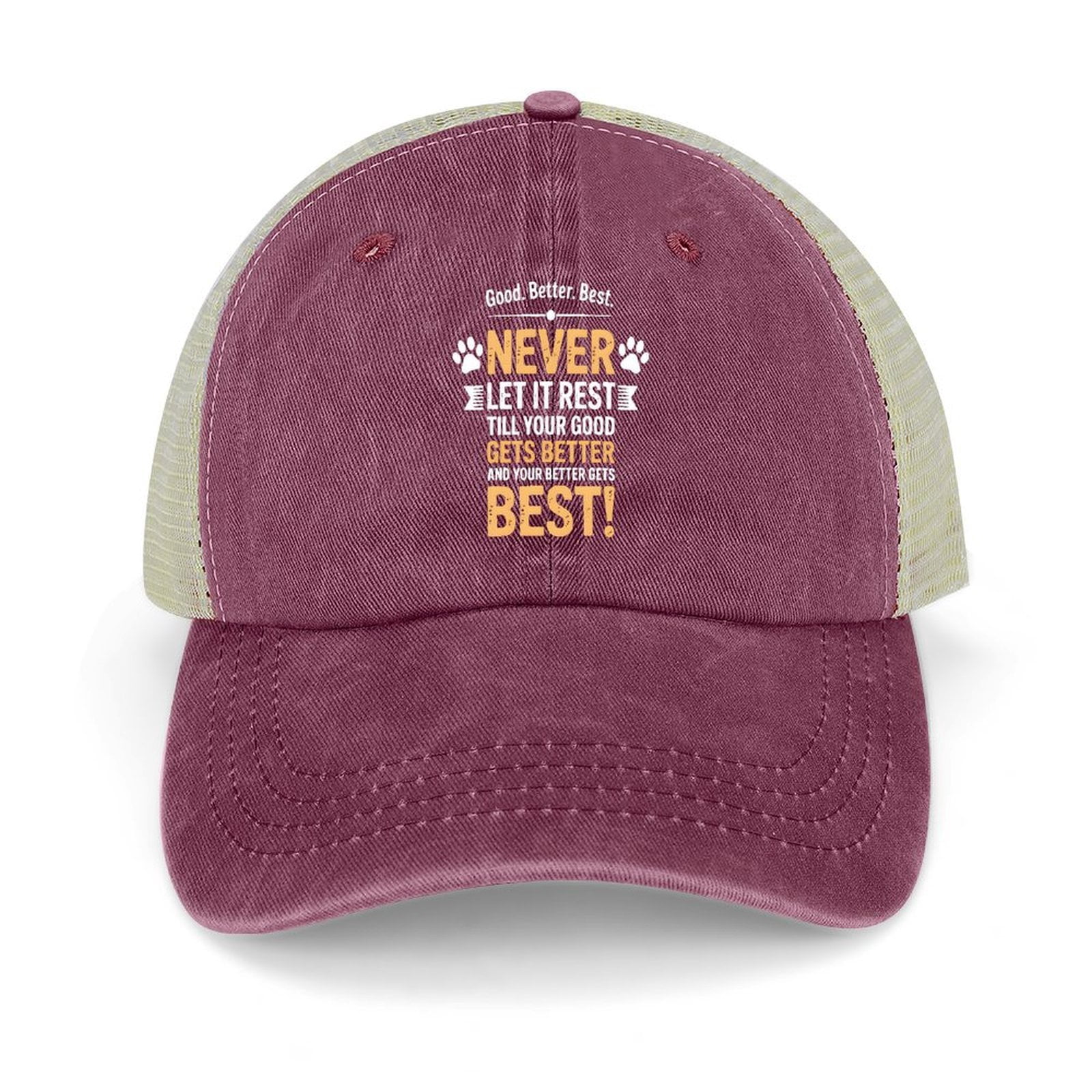 Good Better Best Never Let It Rest Wine Red Hat Adjustable Funny ...