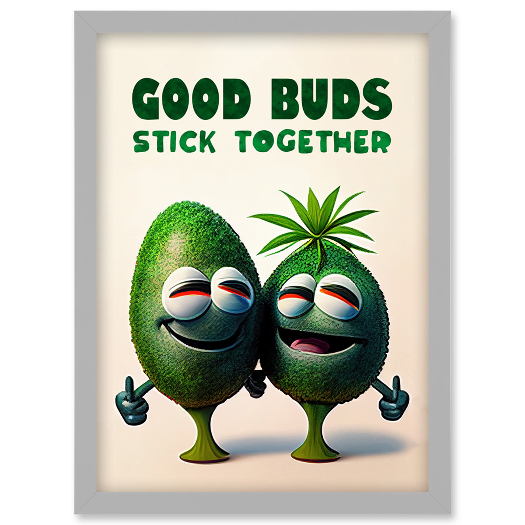 Good Buds Stick Together Funny Cartoon Weed Poster Weird Decor Artwork ...