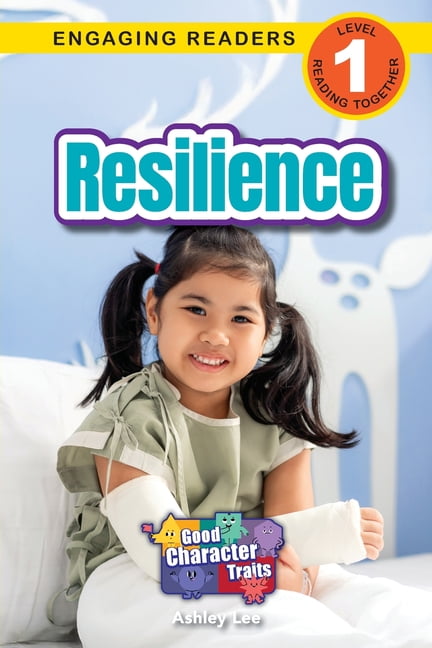 Good Character Traits Resilience: Good Character Traits (Engaging ...