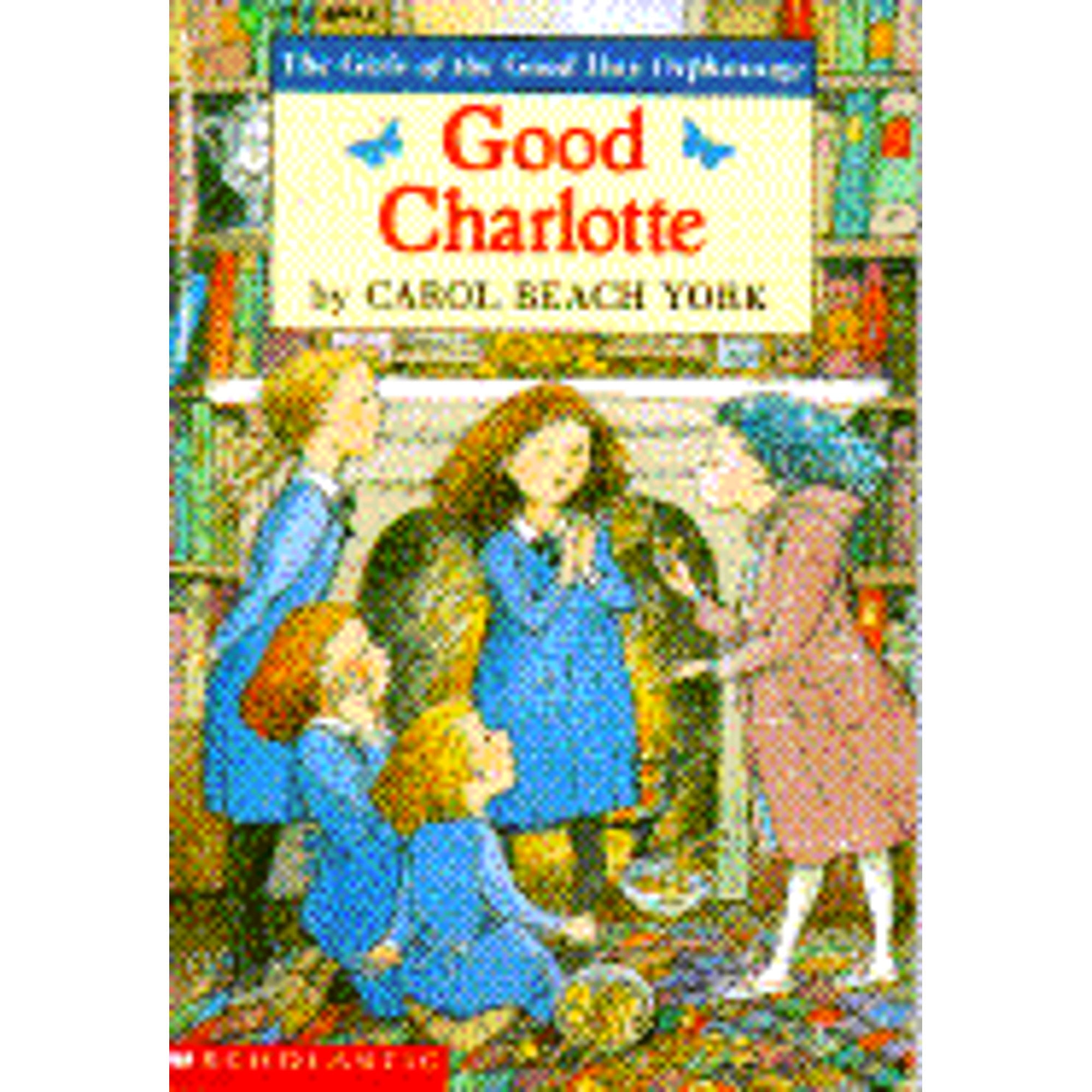 Pre-Owned Good Charlotte: The Girls of the Good Day Orphanage ...