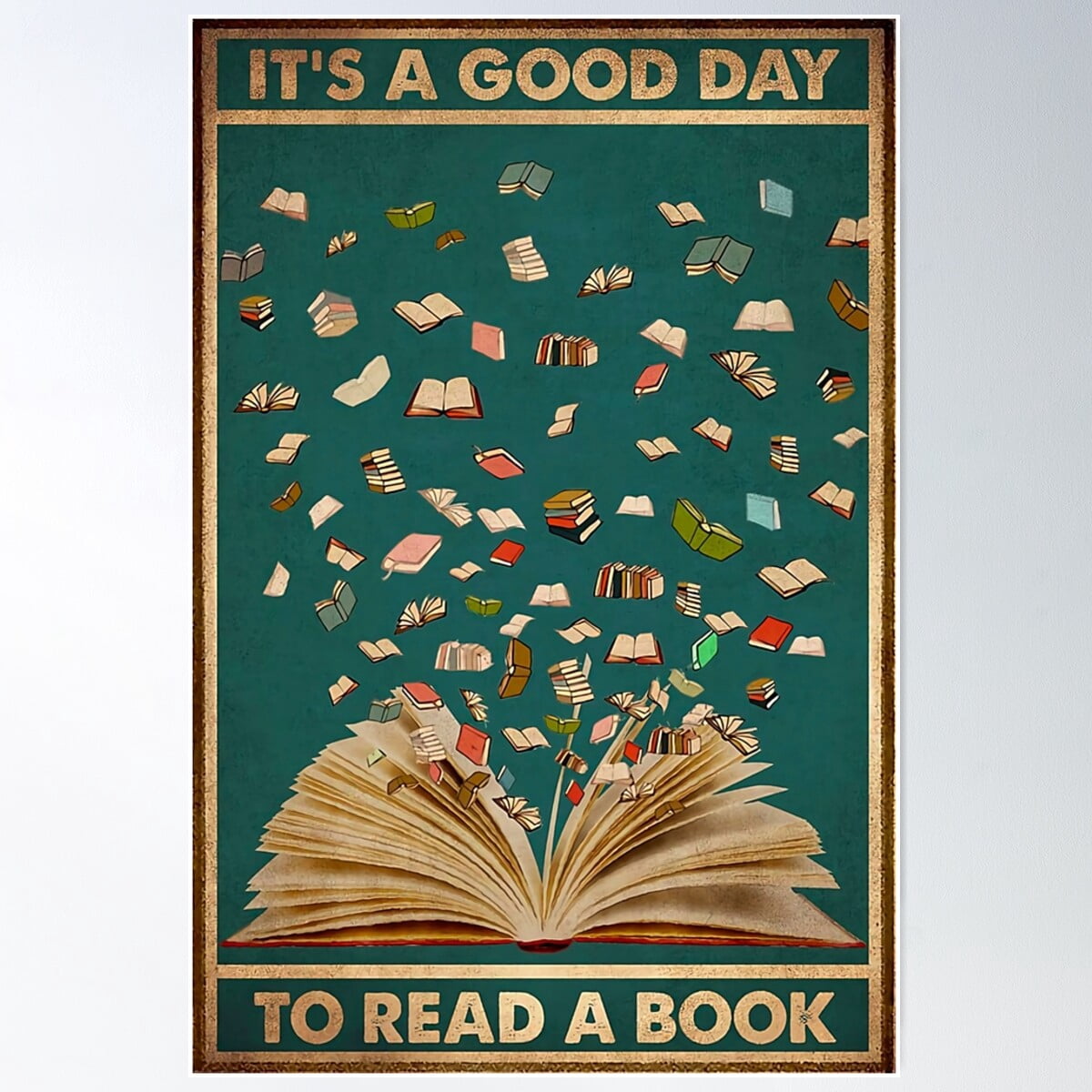 It'S A Good Day To Read A Book Vintage Poster, Mental Health Poster ...