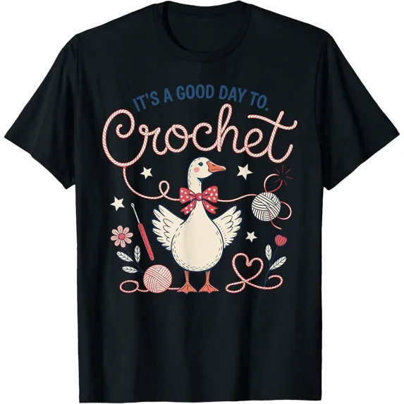 Good Day To Crochet Silly Goose T-Shirt - Walmart.com
