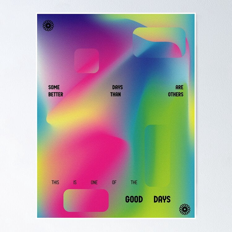 Good Days Poster- Unframed Poster | Wall Art | Perfect For Home Decor ...