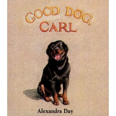 The Good Dog Carl 40th Anniversary Colle Goodnight, Good Dog Carl 40th ...