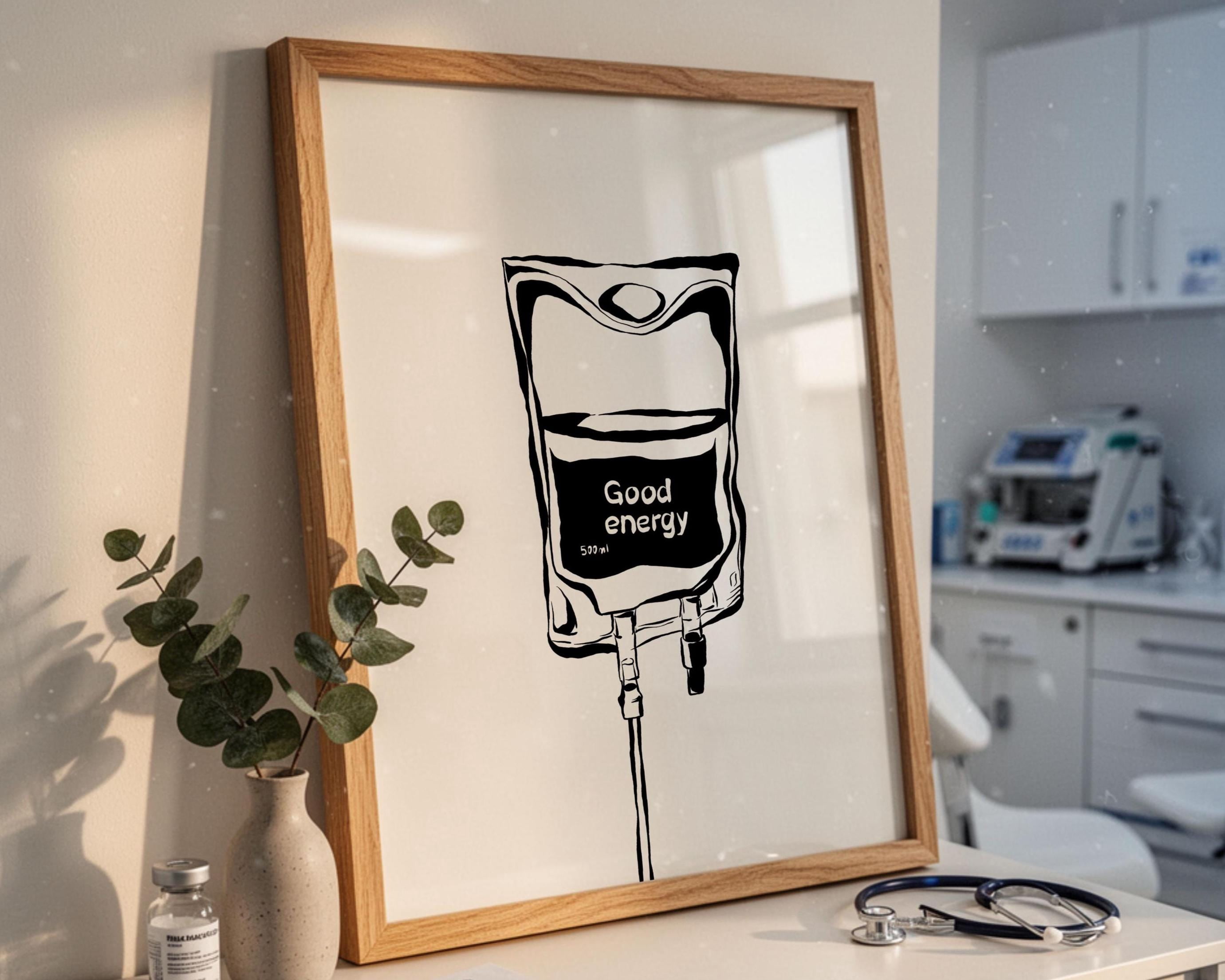 Good Energy Iv Bag Wall Art Healing Dose Poster Wellness Decor Self ...