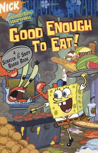 Pre-Owned Good Enough to Eat! : A Scratch and Sniff Board Book ...