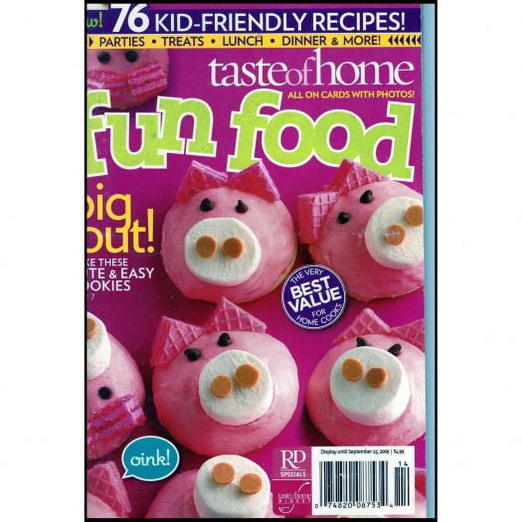 Good Food Pig out! - 76 Kid Friendly Recipes! - Taste of Home (Small ...