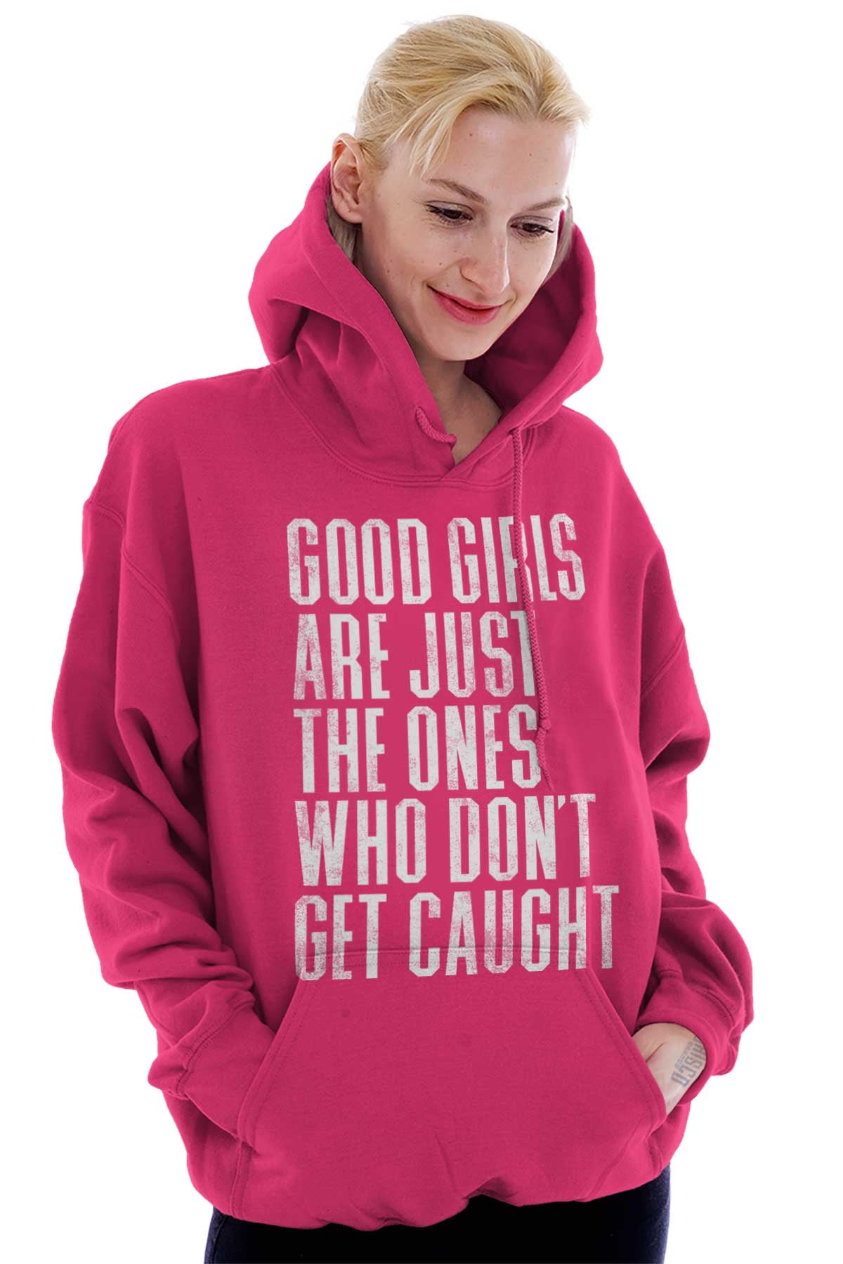Good Girls Don't Get Caught Attitude Women Plus Size Hoodie Brisco ...
