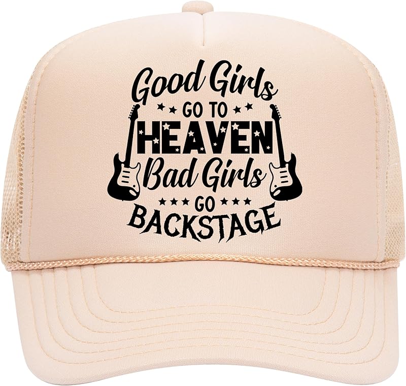 Good Girls Go to Heaven Bad Girls Go Backstage Trucker Hat| Rave Music ...