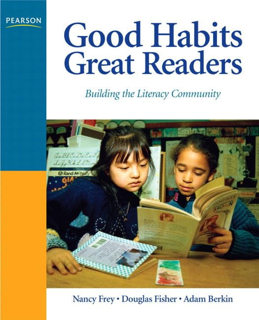Pre-Owned Good Habits, Great Readers: Building the Literacy Community ...