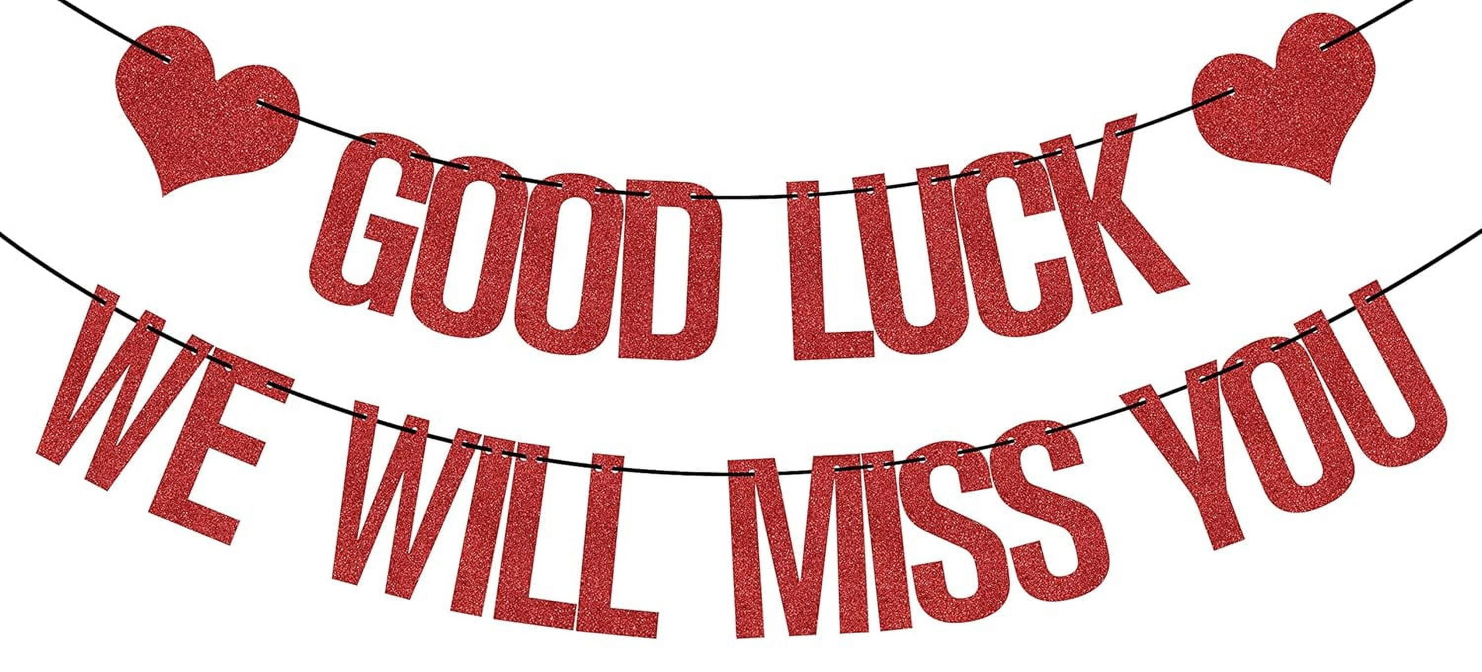 Good Luck We will Miss You Banner, Going Away Graduation Party ...