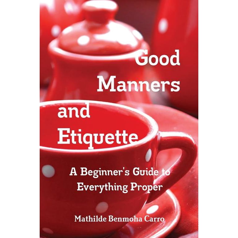 Manners And Etiquette