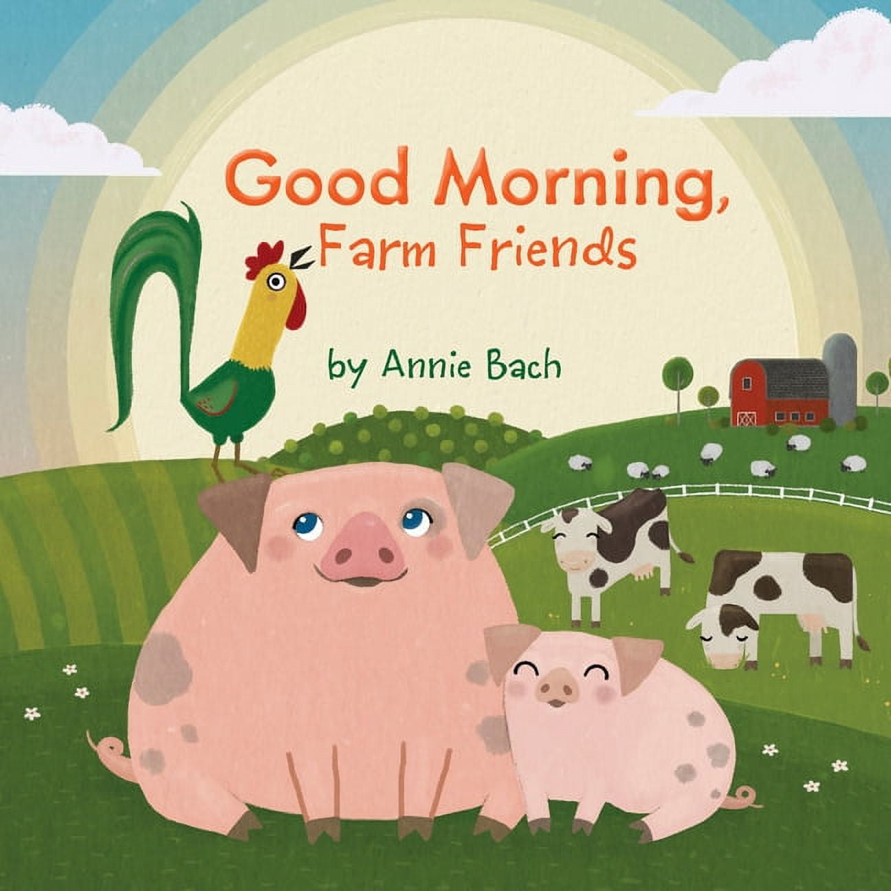 Good Morning Farm Friends (Board Book) - Walmart.com