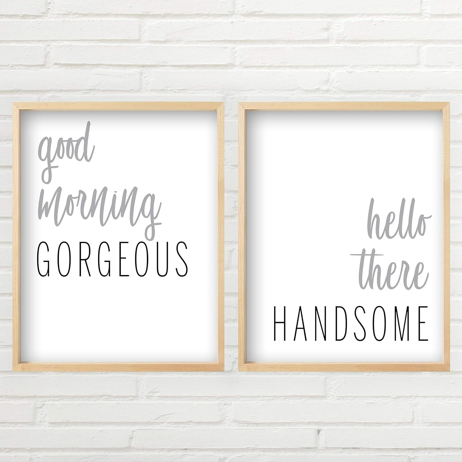 Good Morning Gorgeous Sign, Hello There Handsome Sign (11x14 inch ...