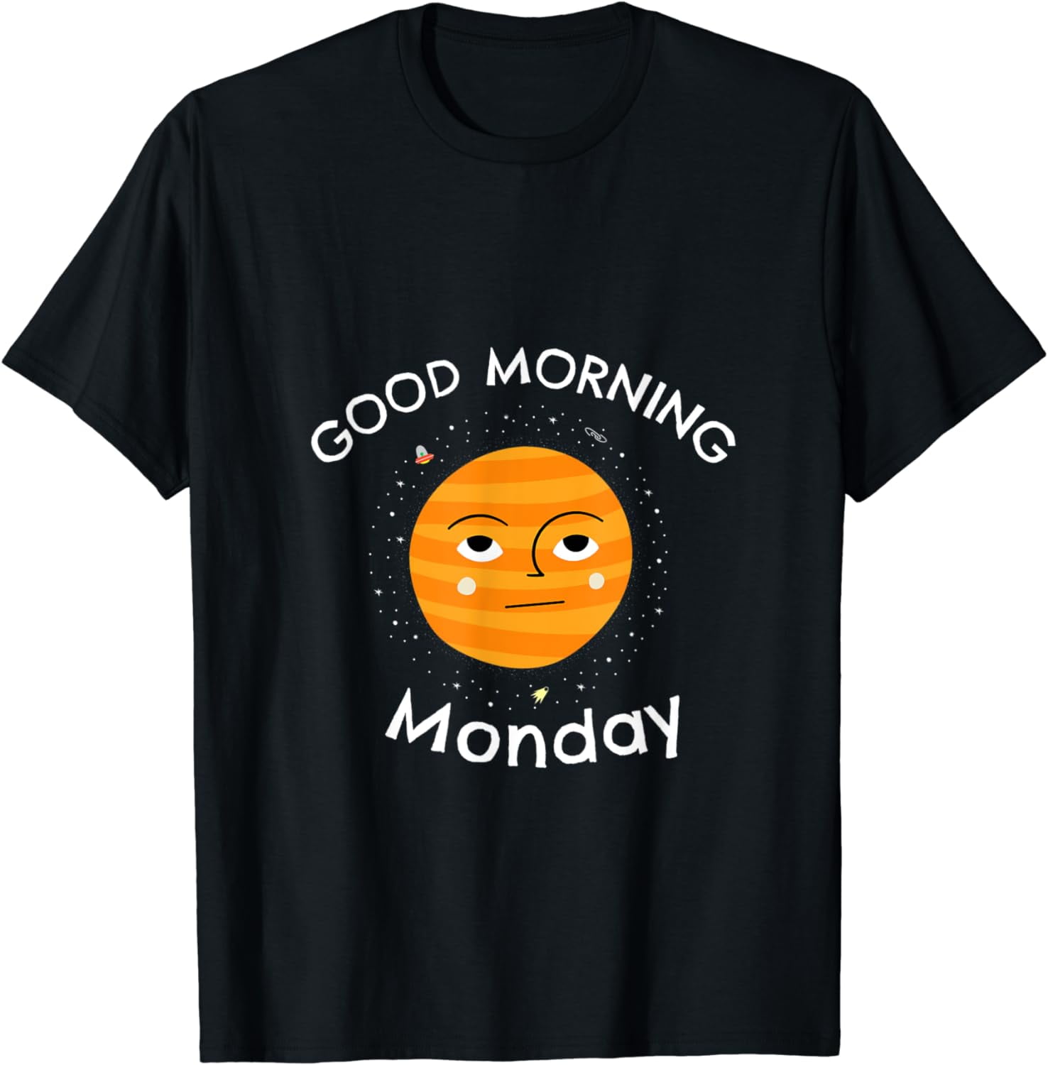 Good Morning Monday T-Shirt - Walmart.com
