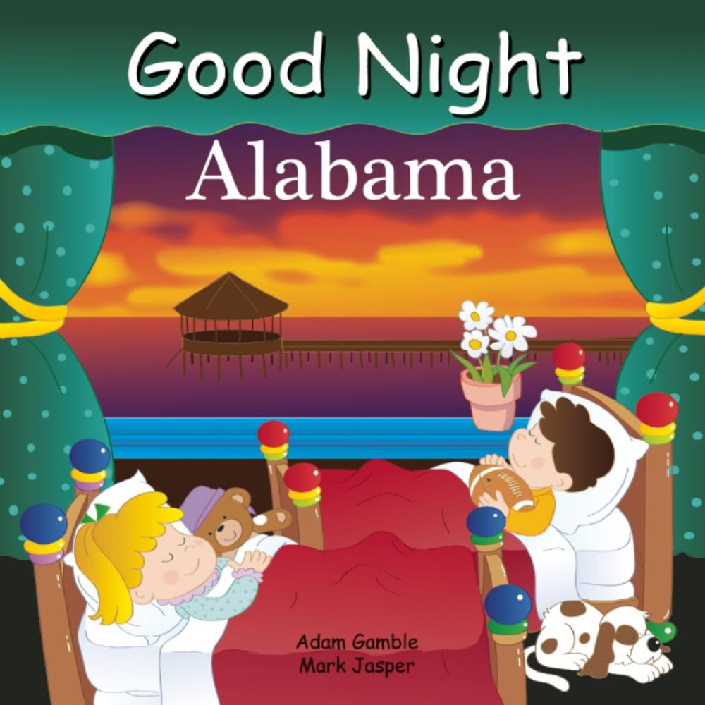 Adam Gamble: Good Night Alabama (Board Book) - Walmart.com