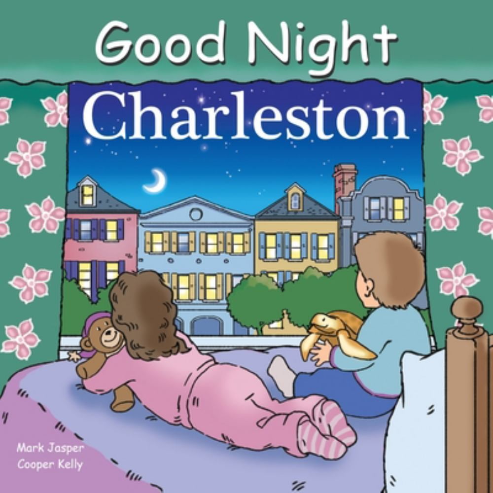 Good Night Charleston (Board Book) - Walmart.com