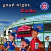 Good Night, Cubs (Board Book) - Walmart.com