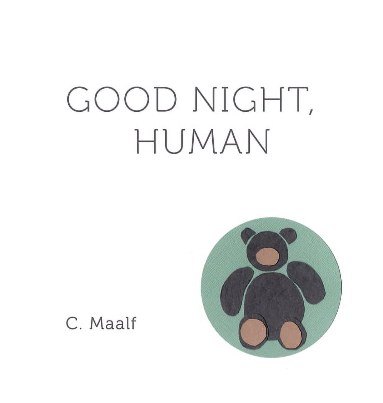Good Night, Human: A bedtime story from your soul., (Hardcover ...