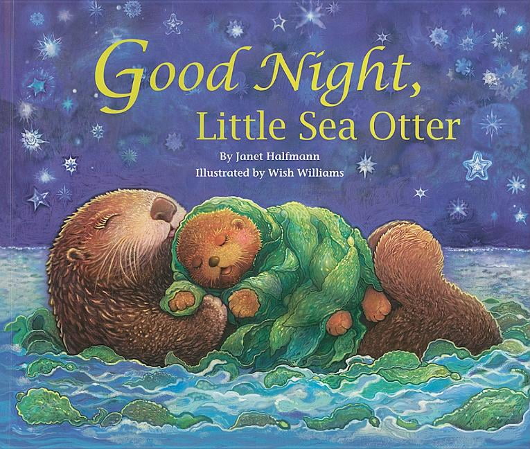 Good Night, Little Sea Otter (Paperback) - Walmart.com