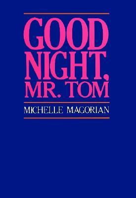 Pre-Owned Good Night, Mr. Tom (Library Binding) 0060240792 ...