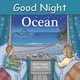 Good Night Ocean (Board Book) - Walmart.com