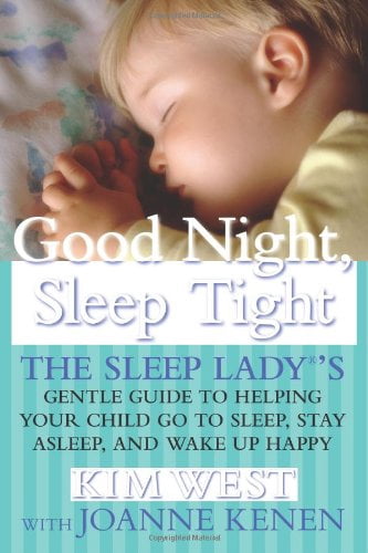 Pre-Owned Good Night Sleep Tight: The Sleep Lady's Gentle Guide to ...