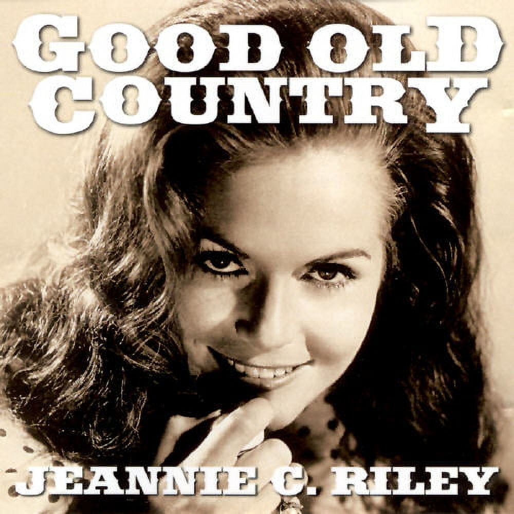 Pre-Owned Good Old Country: Jeannie C. Riley - Walmart.com
