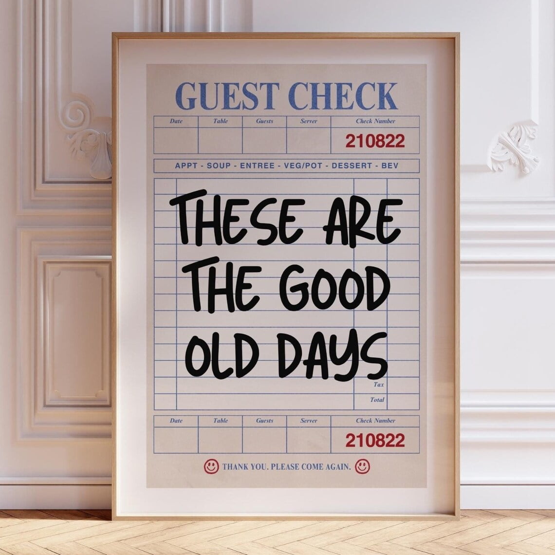 These Are The Good Old Days Guest Check Wall Art Print, Trendy ...